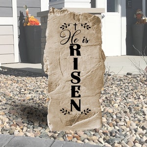 He is Risen Stone Sign - Vertical Rock - He is Risen Home Decor Sign ...
