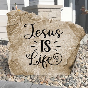 Jesus is Life Garden Rock Sign - Landscape Stone - Garden Stone - House ...