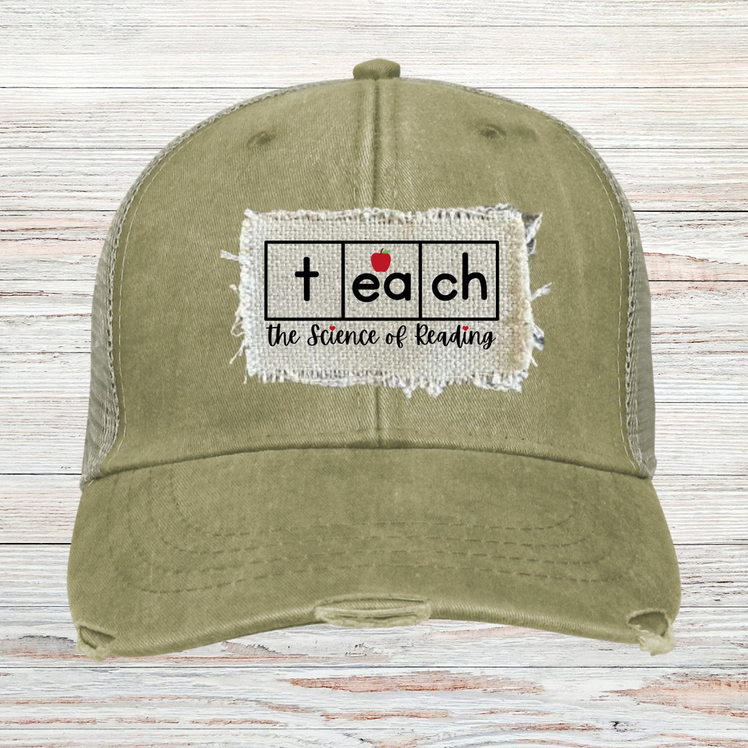 Teach the Science of Reading Hat, Raggy Patch Teach the Science of ...