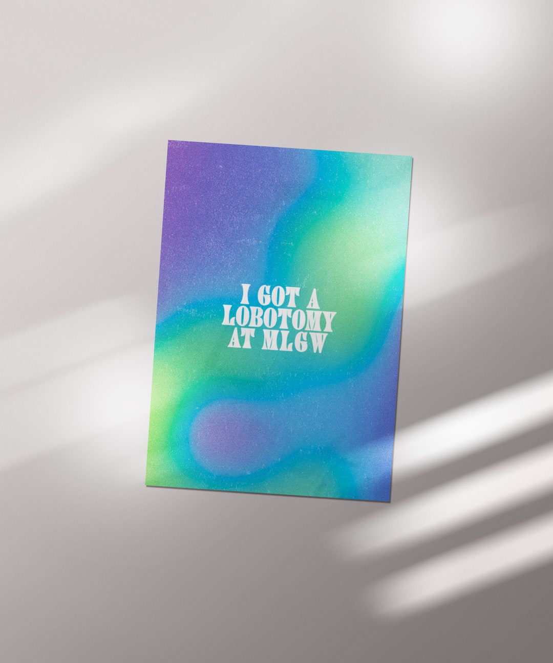5x7in I Got a Lobotomy at MLGW Printable Postcard Art Purple Blue Green ...