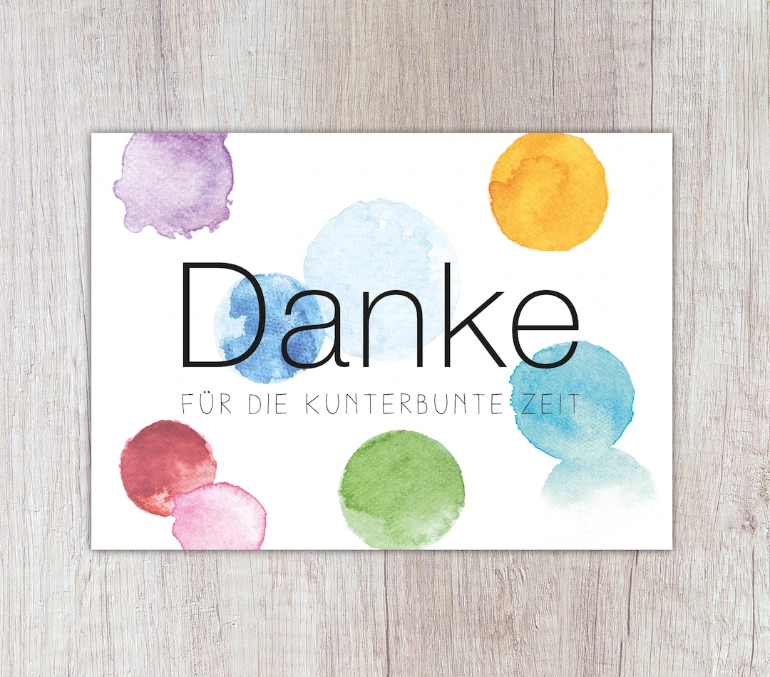 Danke Fur Die Kunterbunte Zeit