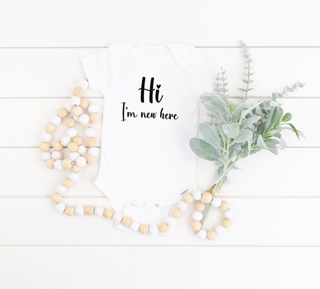 Hi, I'm New Here, Baby Bodysuit ,newborn, Coming Home Outfit, Mommy ...