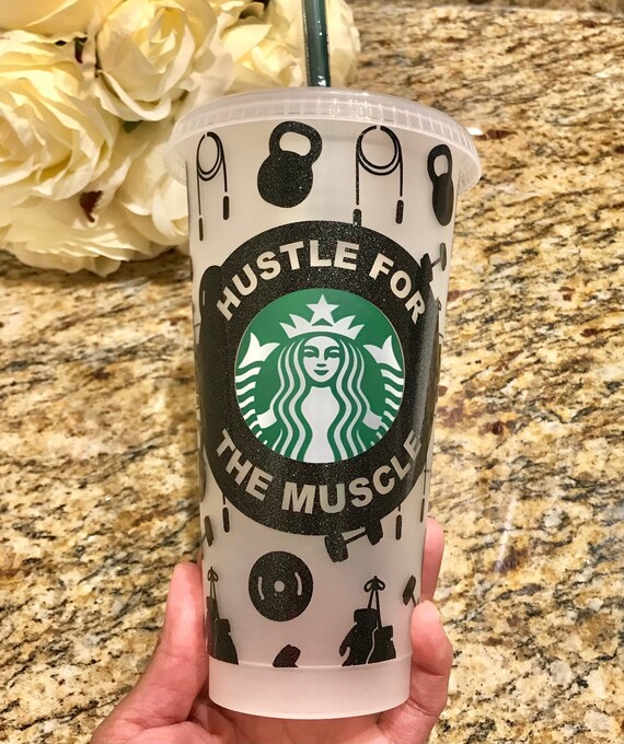 Hustle for the Muscle Starbucks Cup Workout Cup Gym Junkie - Etsy
