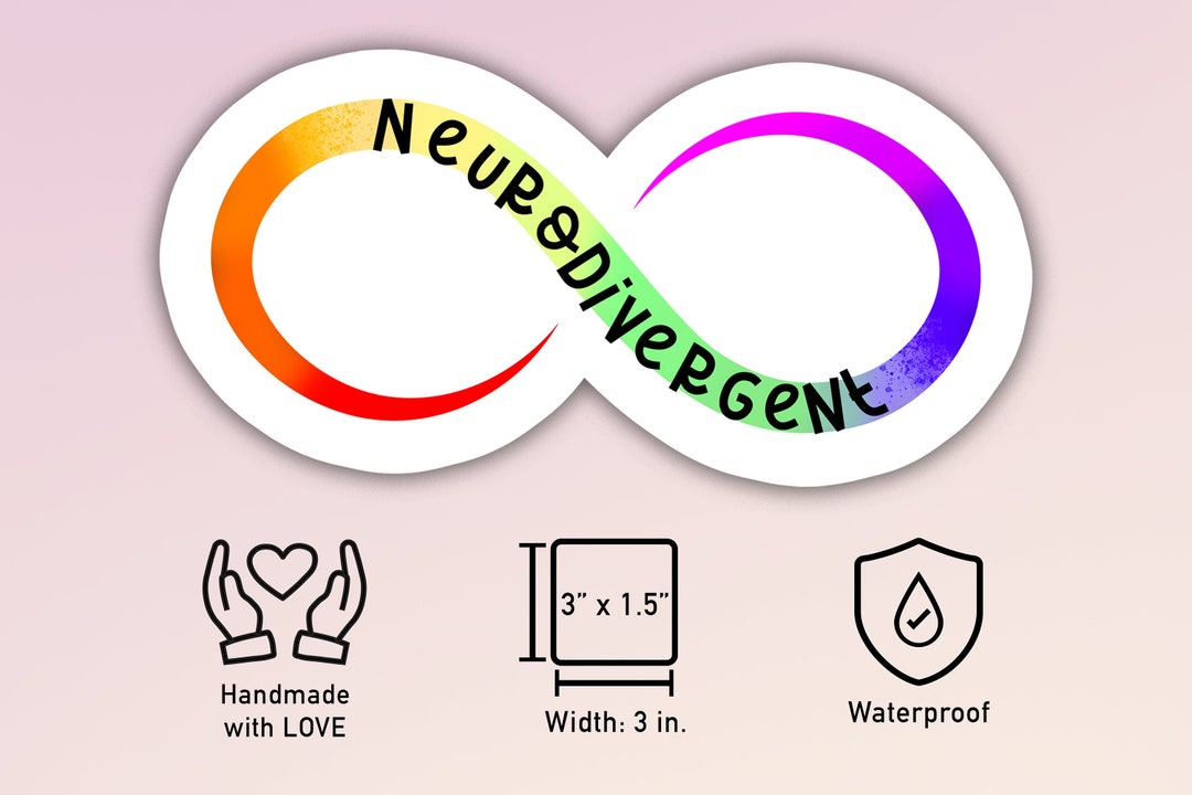 Neurodivergent Rainbow Infinity Symbol Waterproof Sticker - Great Gift ...