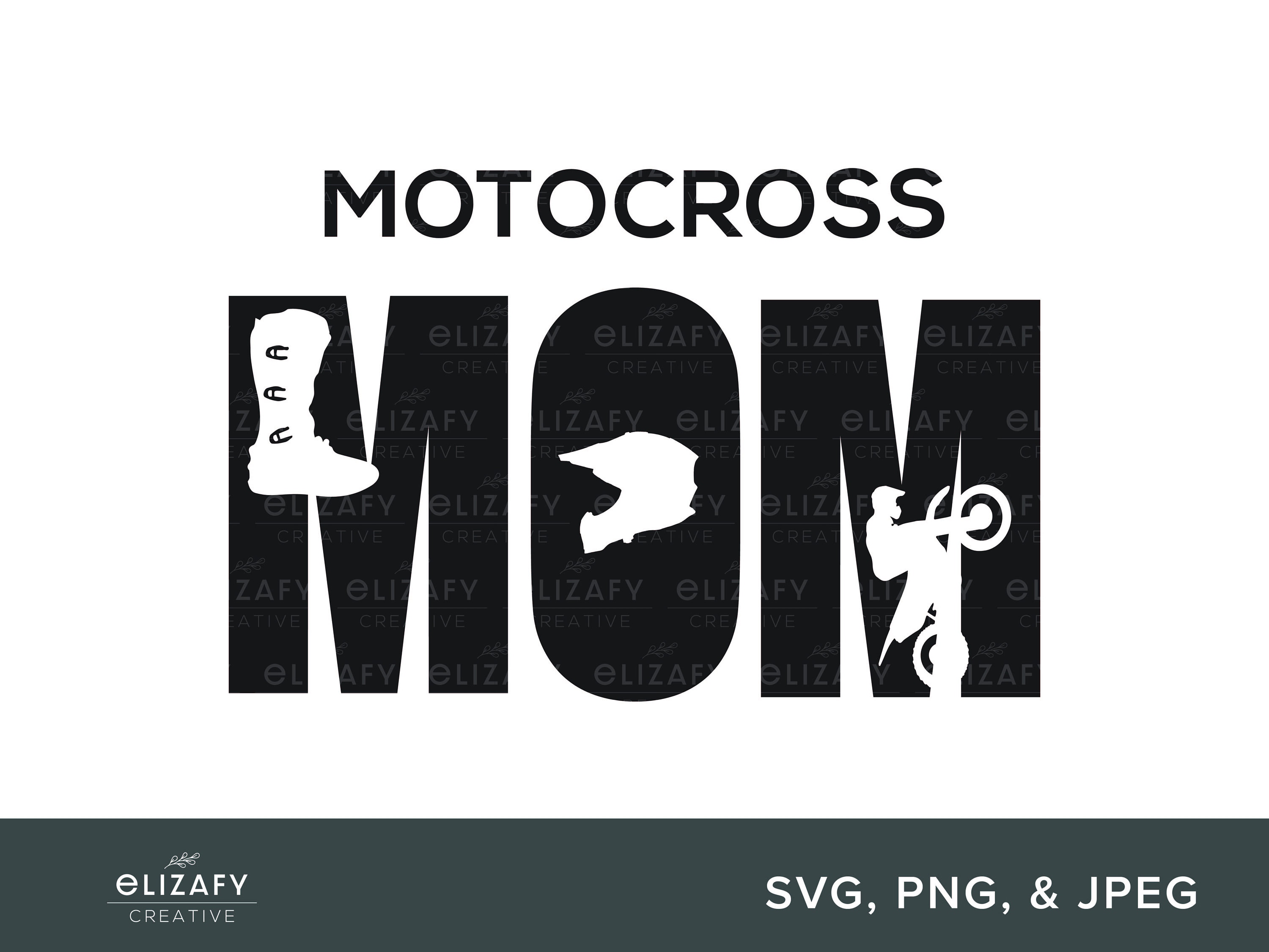 Motocross Mom SVG | Mother's Day SVG | Dirt Bike Mom Svg | Motocross ...