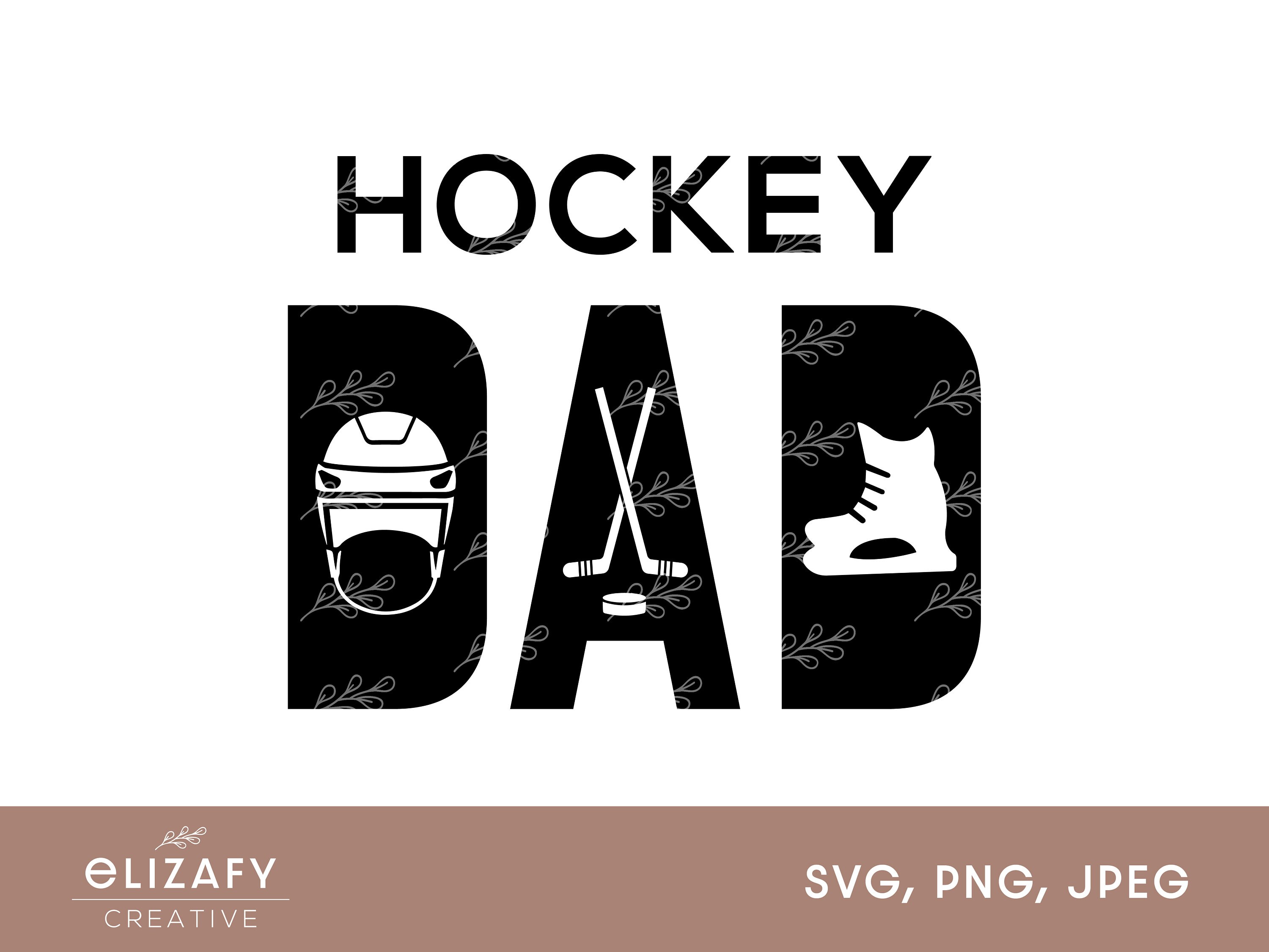 Hockey Dad SVG | Father's Day SVG | Sports Dad Svg | Father's Day Gifts ...