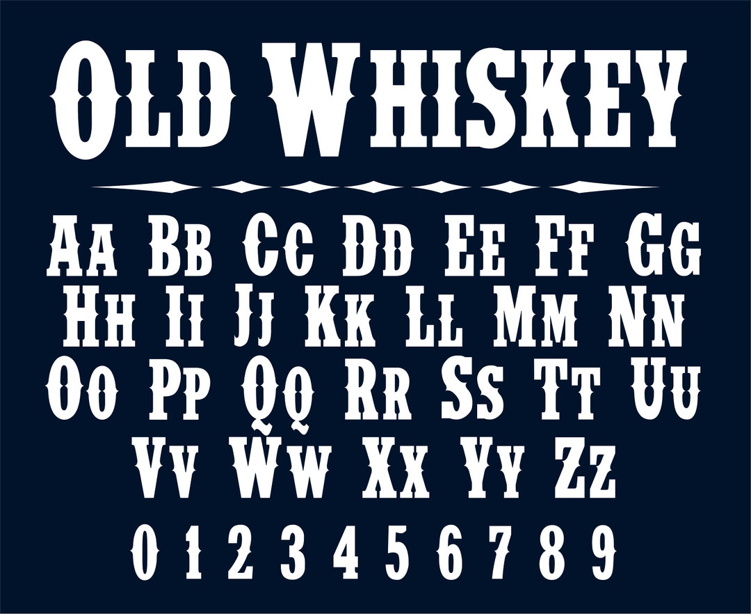 Old Whiskey Font Western Font Whiskey Font Vintage Font Western Font ...
