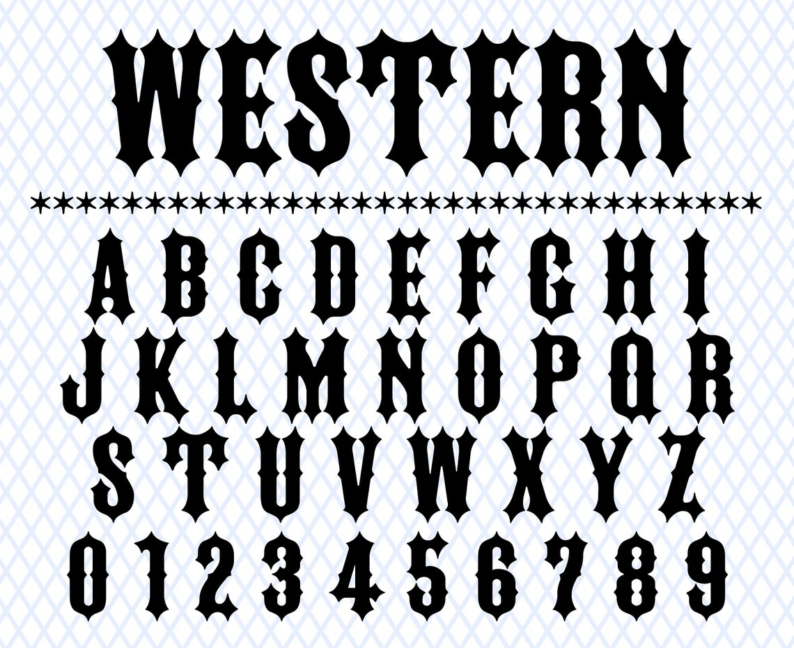 Western Font Ttf Svg Files Western Monogram Font Wild West Font Western ...
