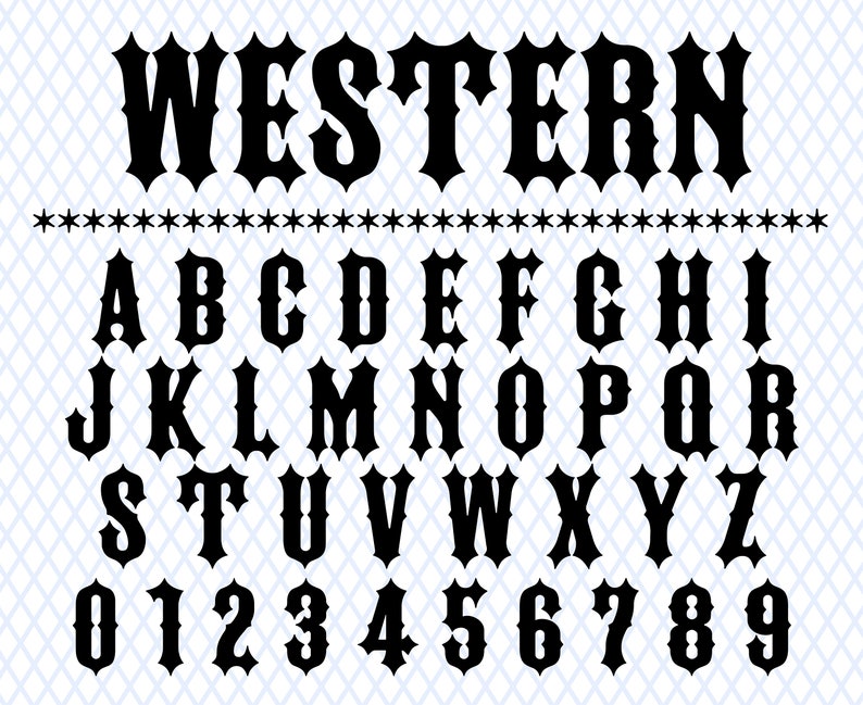 Western Font Ttf Svg Files Western Monogram Font Wild West Font Western ...