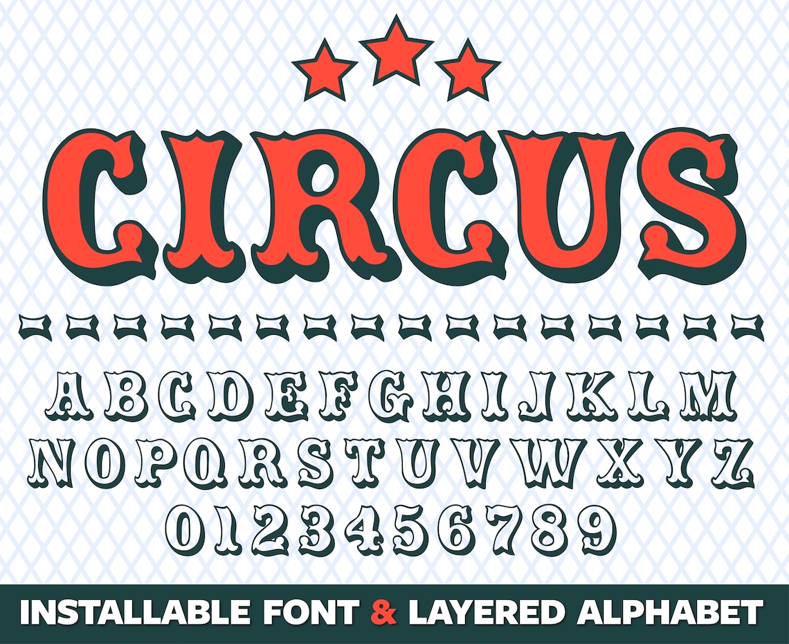 Circus Font Svg Ttf Files Circus Font Cricut Circus Font Svg Layred ...
