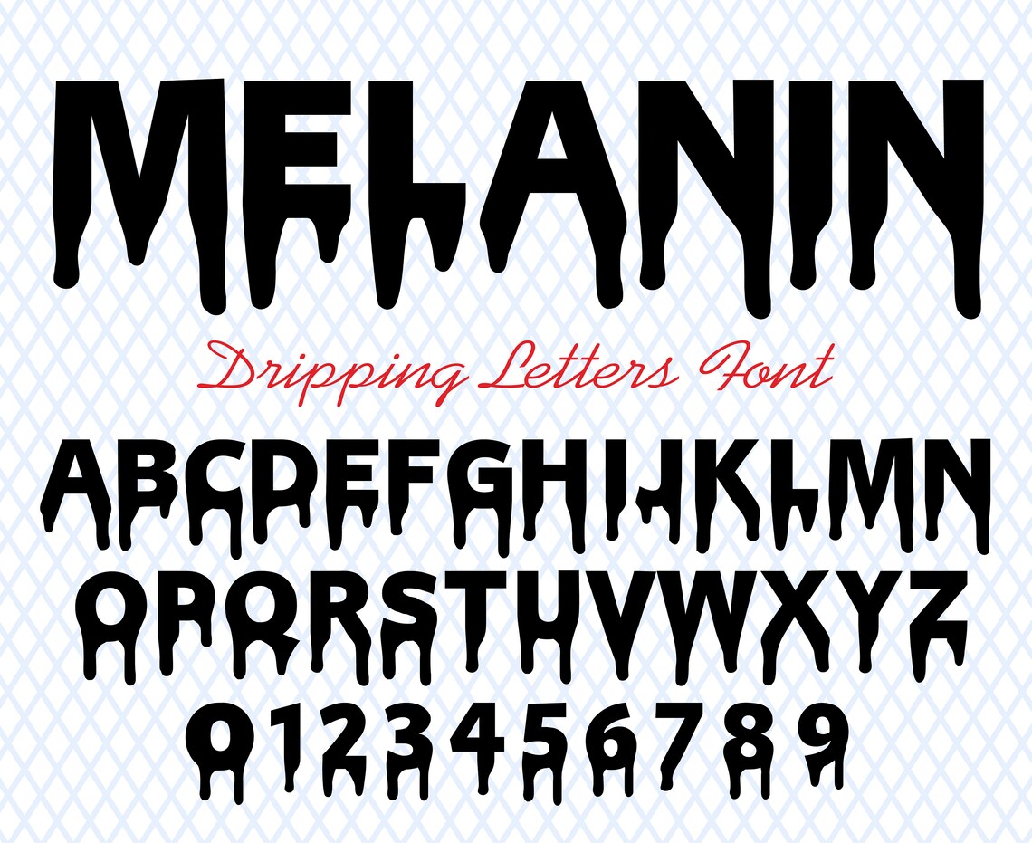 Drip Font Dripping Font Dripping Letters Font Drip Font Svg | Etsy