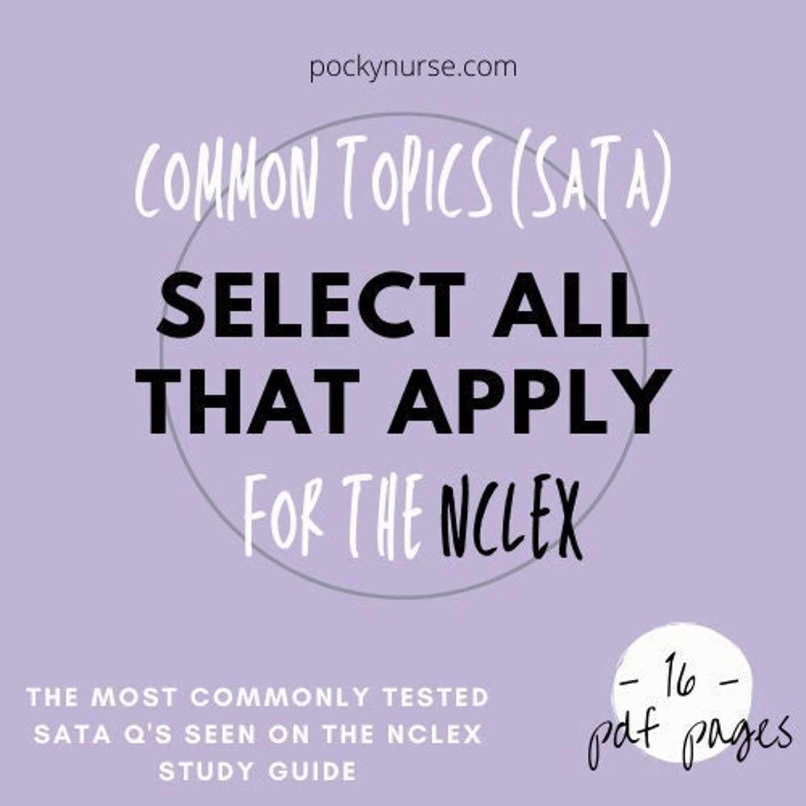 Select All That Apply (SATA) NCLEX Questions Study Guide | Nursing ...