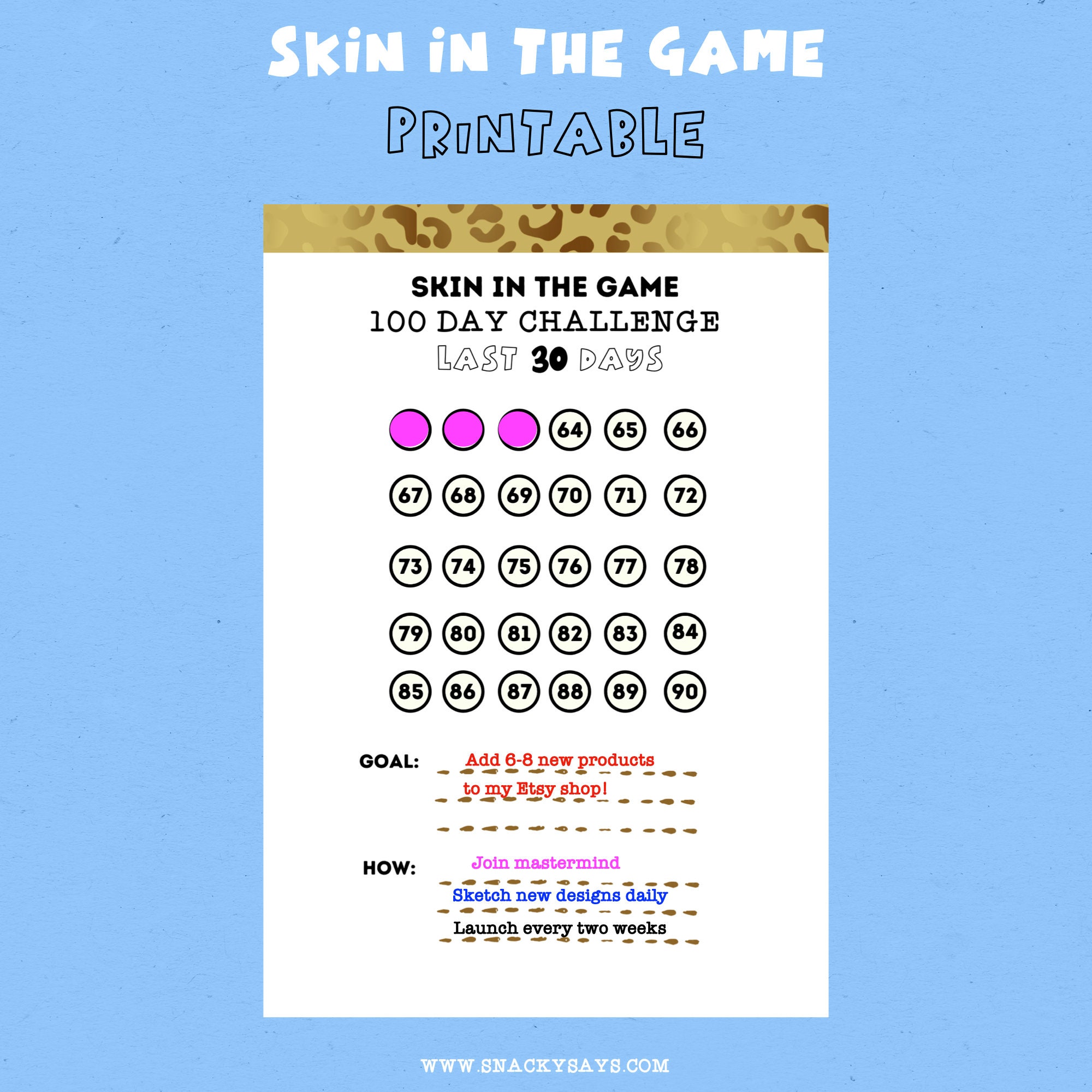 Skin in the Game, 100 Day Challenge Printable & Free Mini-course ...