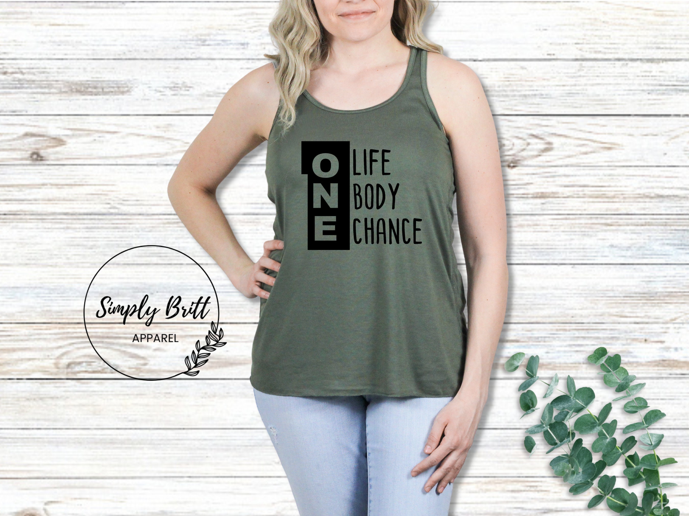 One Life One Body One Chance Shirt / Fitness Workout Gym Tank - Etsy España