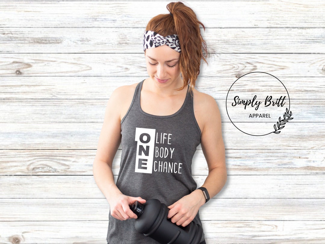 One Life One Body One Chance Shirt / Fitness Workout Gym Tank - Etsy España