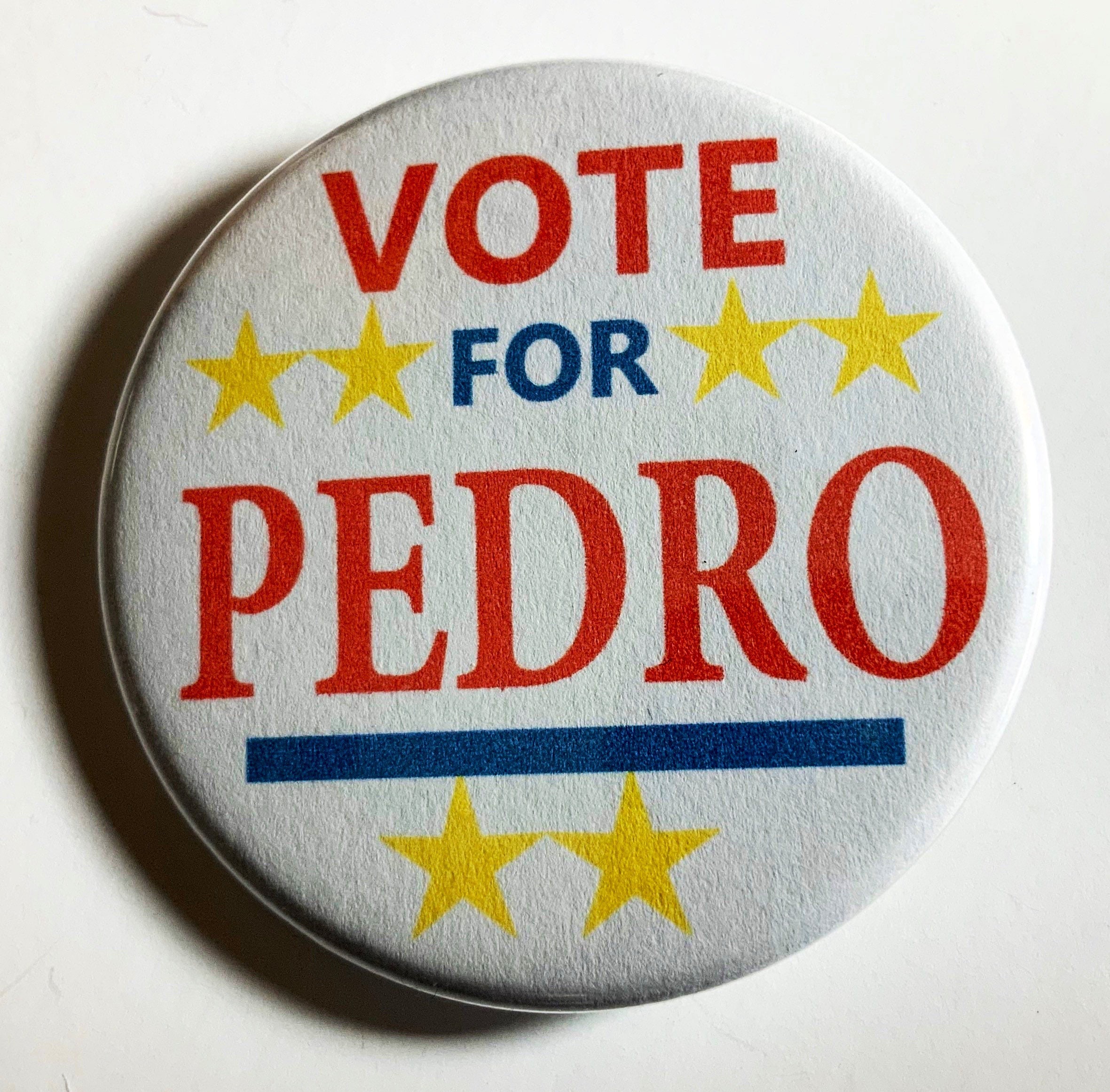 Vote For Pedro Button