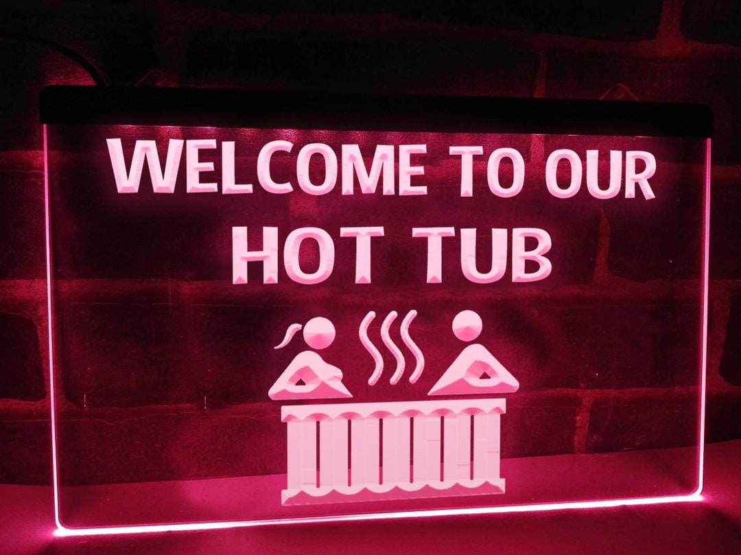 Welcome to Our Hot Tub LED Neon Illuminated Sign Spa Decor Jacuzzi ...