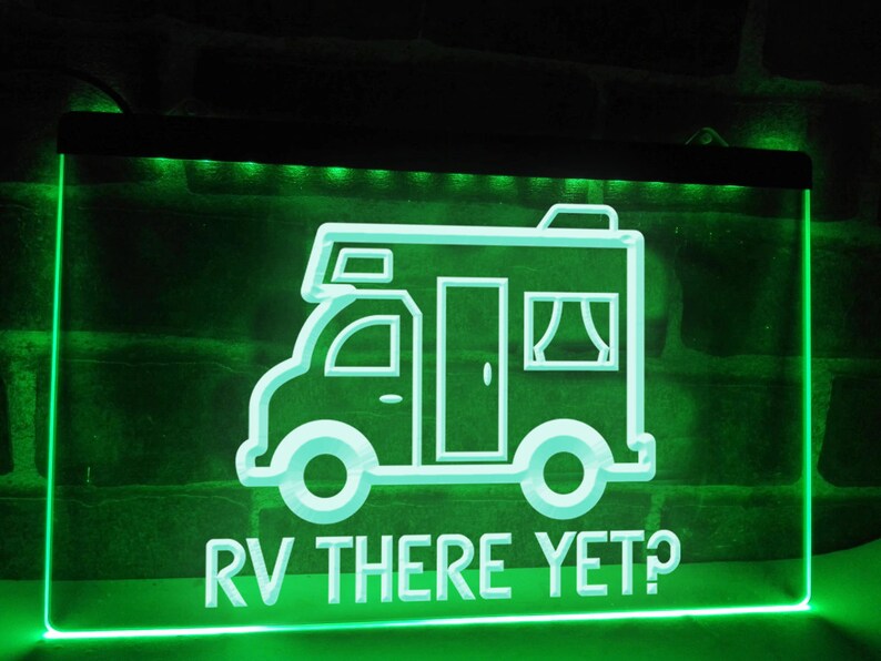 RV There yet Illuminated Motorhome and Campervan Sign LED Neon Signs ...