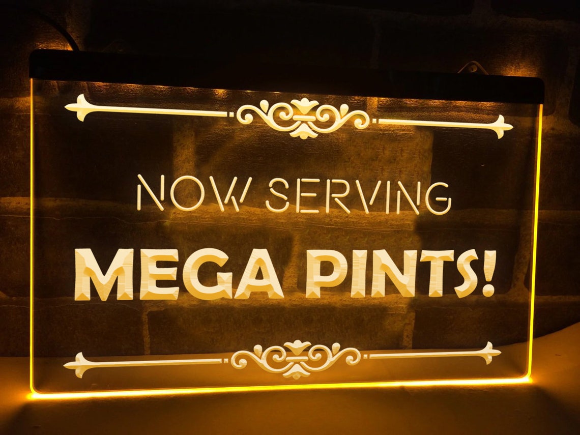 Now Serving Mega Pints LED Neon Sign Illuminated Bar Signs Home Bar ...