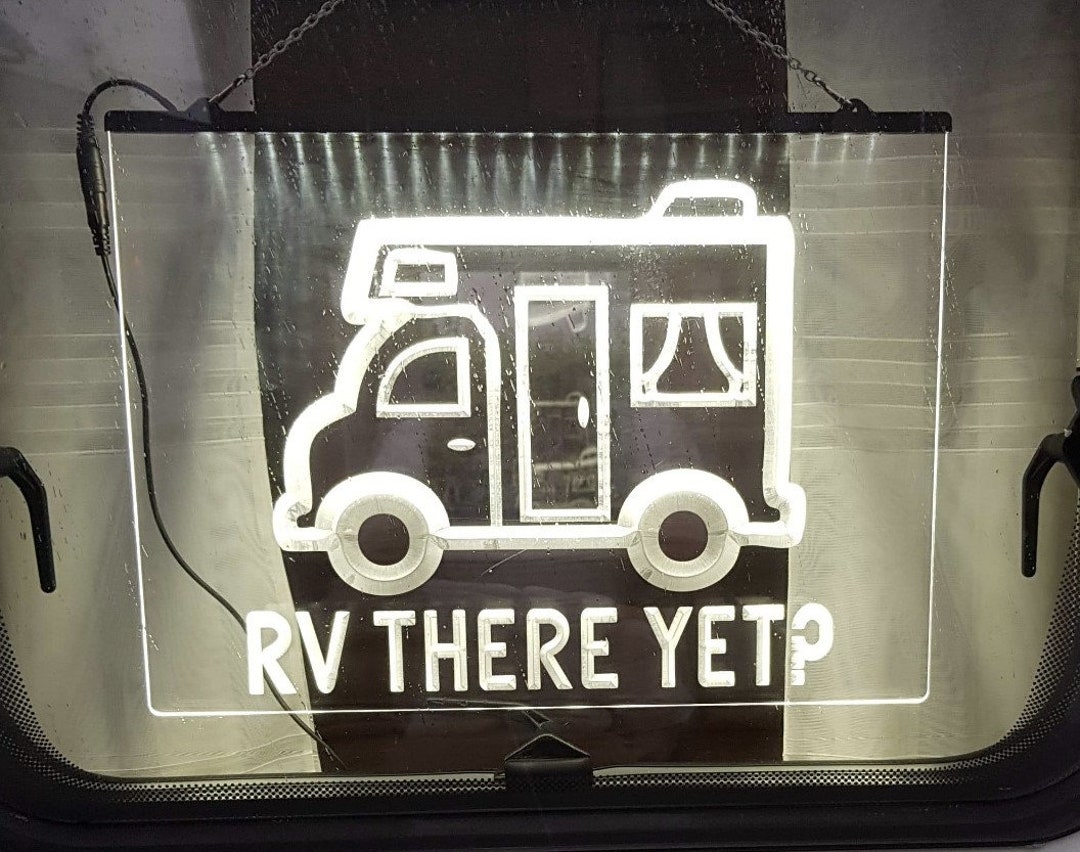 RV There yet Illuminated Motorhome and Campervan Sign LED Neon Signs ...