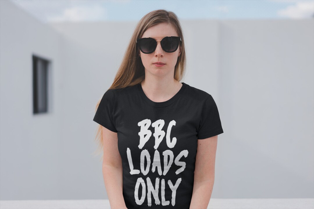Bbc Loads Only Shirt Queen Of Spades T Shirt Naughty Hotwife Cumslut Tee Etsy