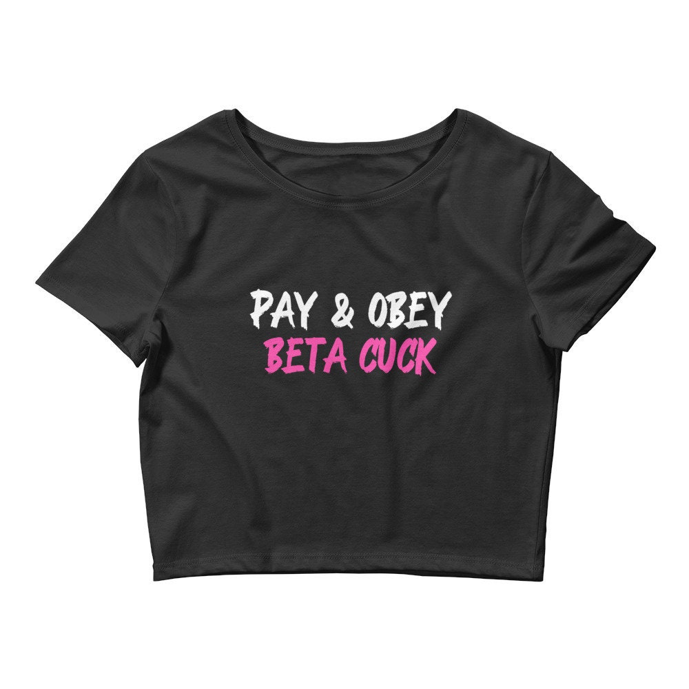 Pay and Obey Findom Crop Top Femdom Mistress Shirt Domme - Etsy