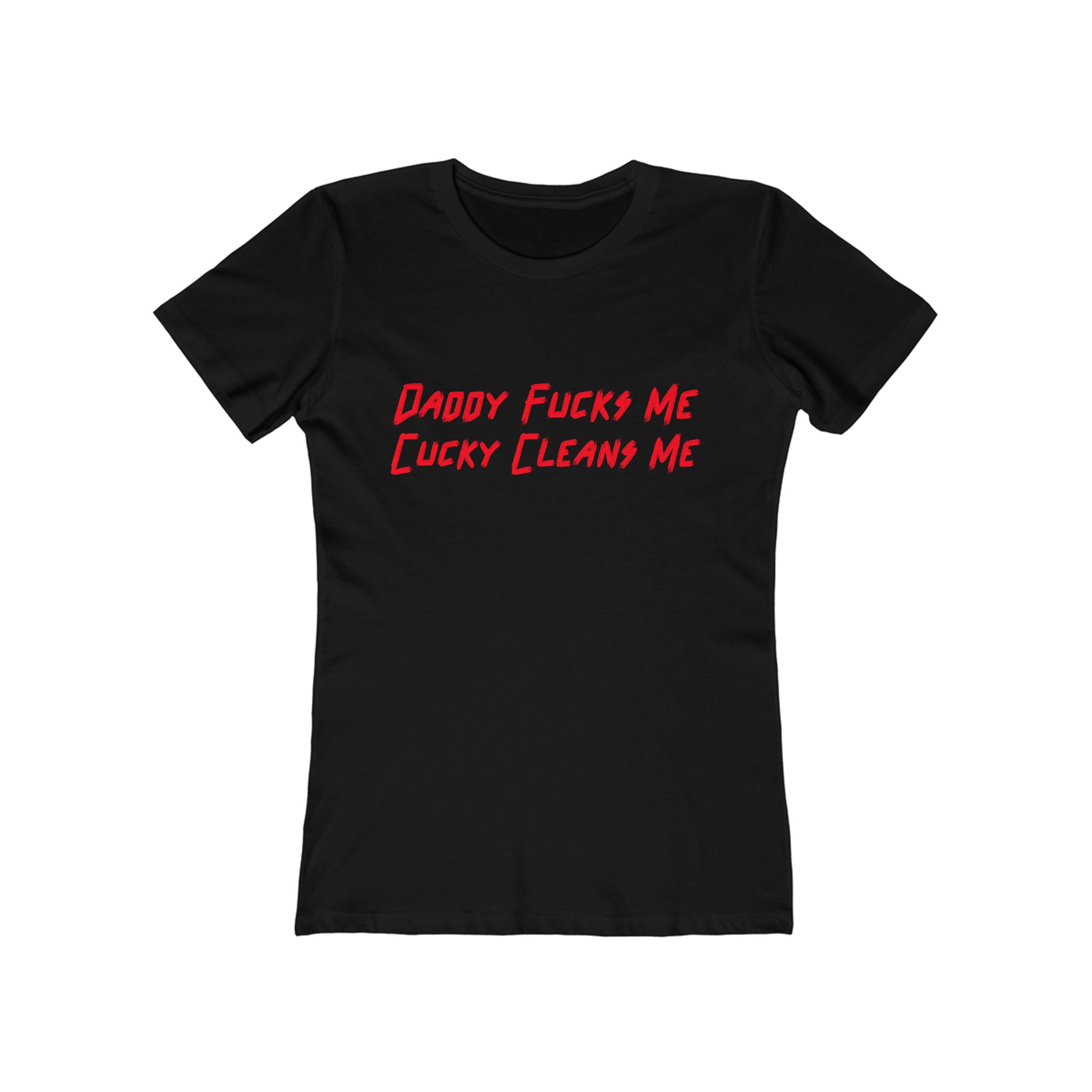 Daddy Fucks Me Cucky Cleans Me Shirt Humiliation Tee Hotwife Etsy 日本 