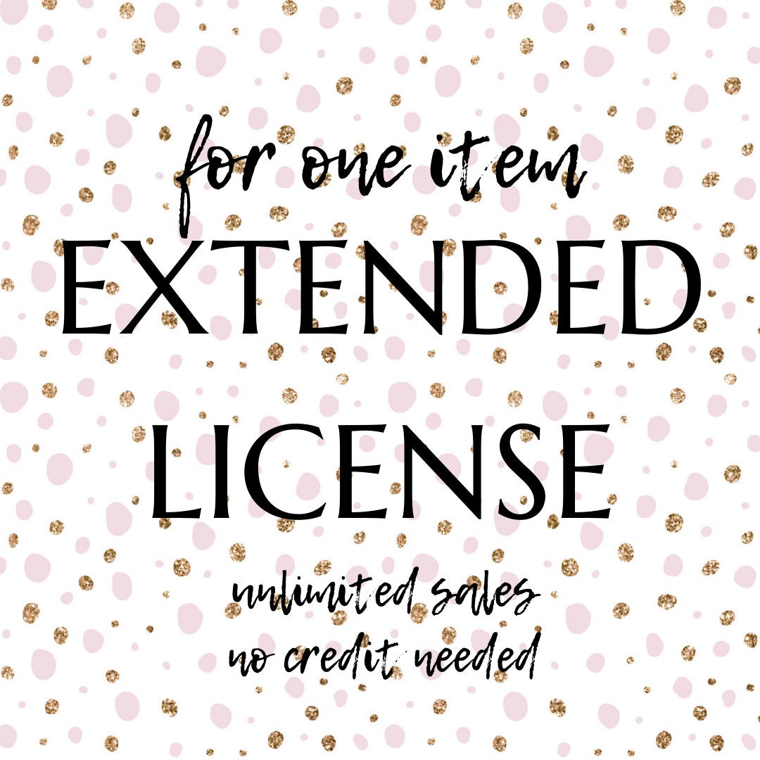 Unlimited Commercial License. Extended License. One License Applies for ...
