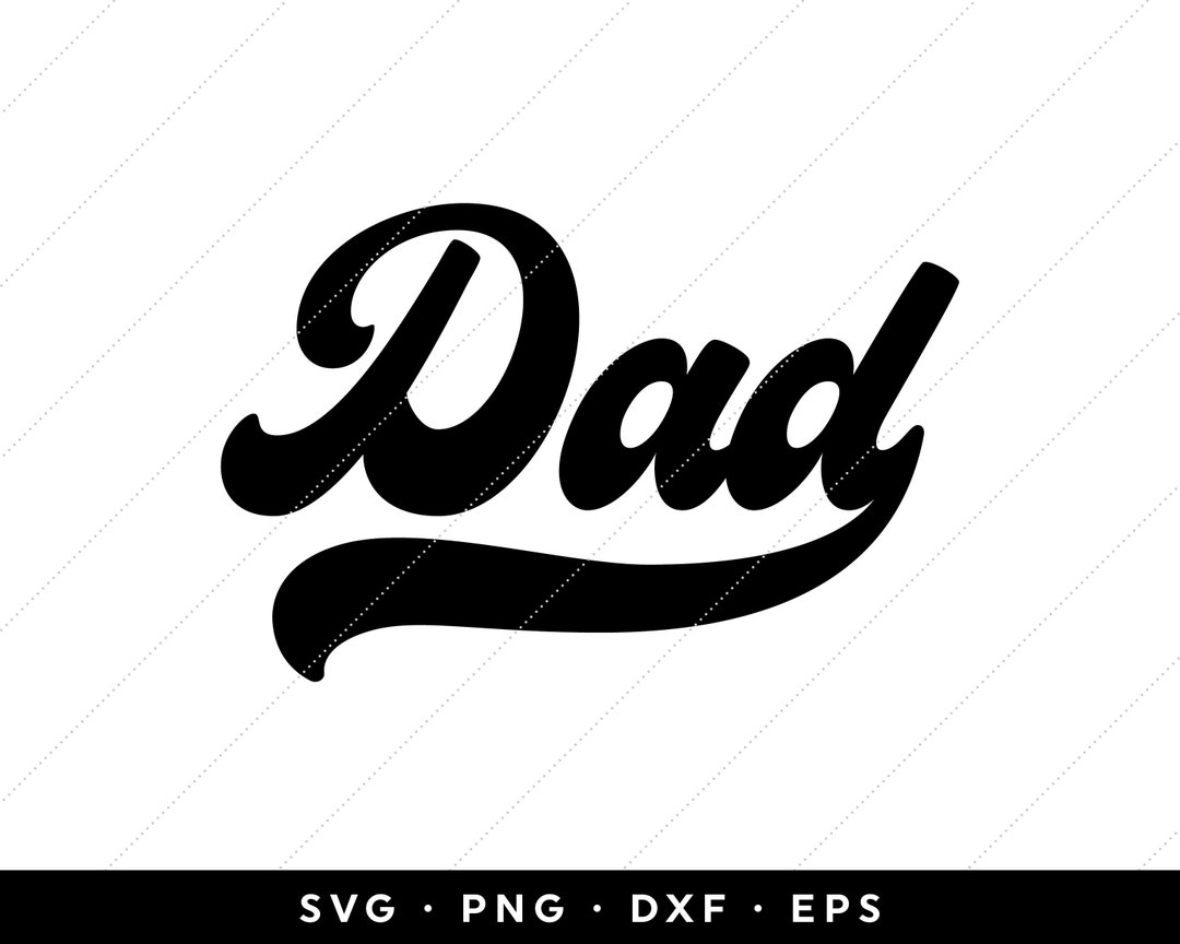 Retro Dad SVG, Fathers Day SVG, Vintage Font Dad SVG, New Dad Svg, Dad ...