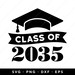 Class of 2035 SVG, Seniors 2035 SVG, Graduation 2035 SVG, 2035 ...