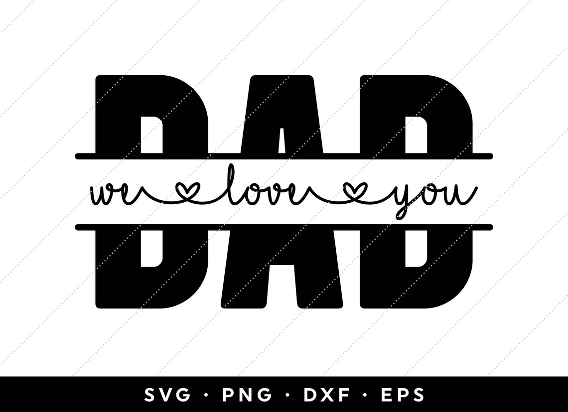 Dad Split Monogram SVG Split Dad SVG Dad Monogram SVG | Etsy