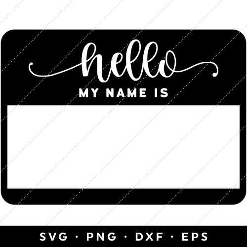 Hello My Name is Svg Name Tag Svg Hello Svg Baby Svg - Etsy