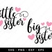 Big Little Sister Brother SVG, Bro Sis SVG Bundle, New Baby Onesie Svg ...