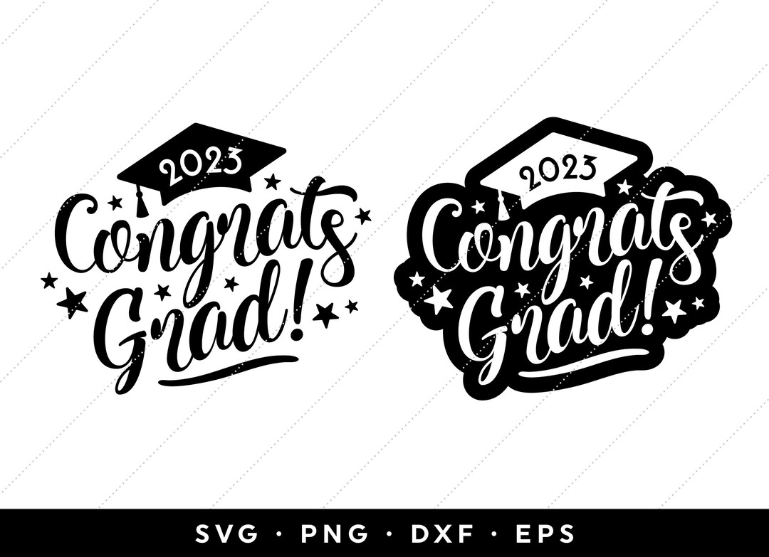 Congrats Grad SVG Class of 2023 SVG Graduation 2023 SVG - Etsy