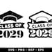 Class of 2029 SVG, Seniors 2029 SVG, Graduation 2029 SVG, 2029 ...