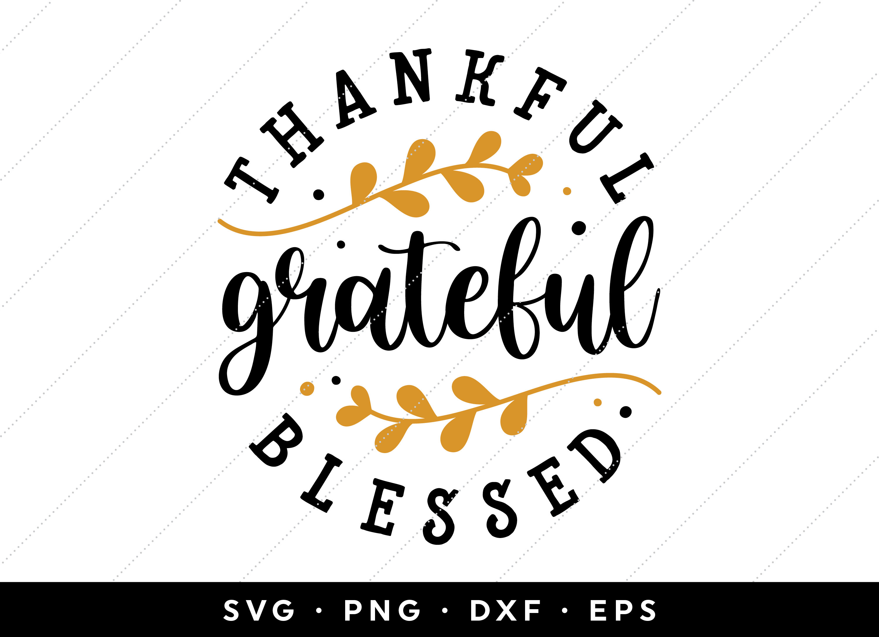 Thankful Grateful Blessed SVG Thanksgiving SVG Clip Art - Etsy