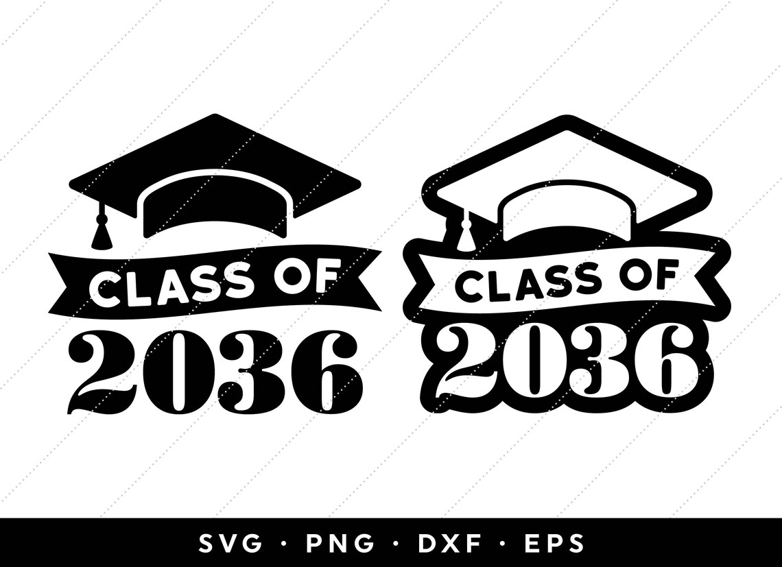 Class of 2036 SVG Seniors 2036 SVG Graduation 2036 SVG 2036 | Etsy