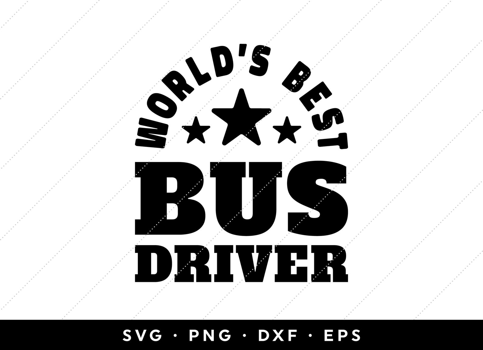 Bus Driver SVG Worlds Best Bus Driver SVG Best Bus Driver - Etsy Australia