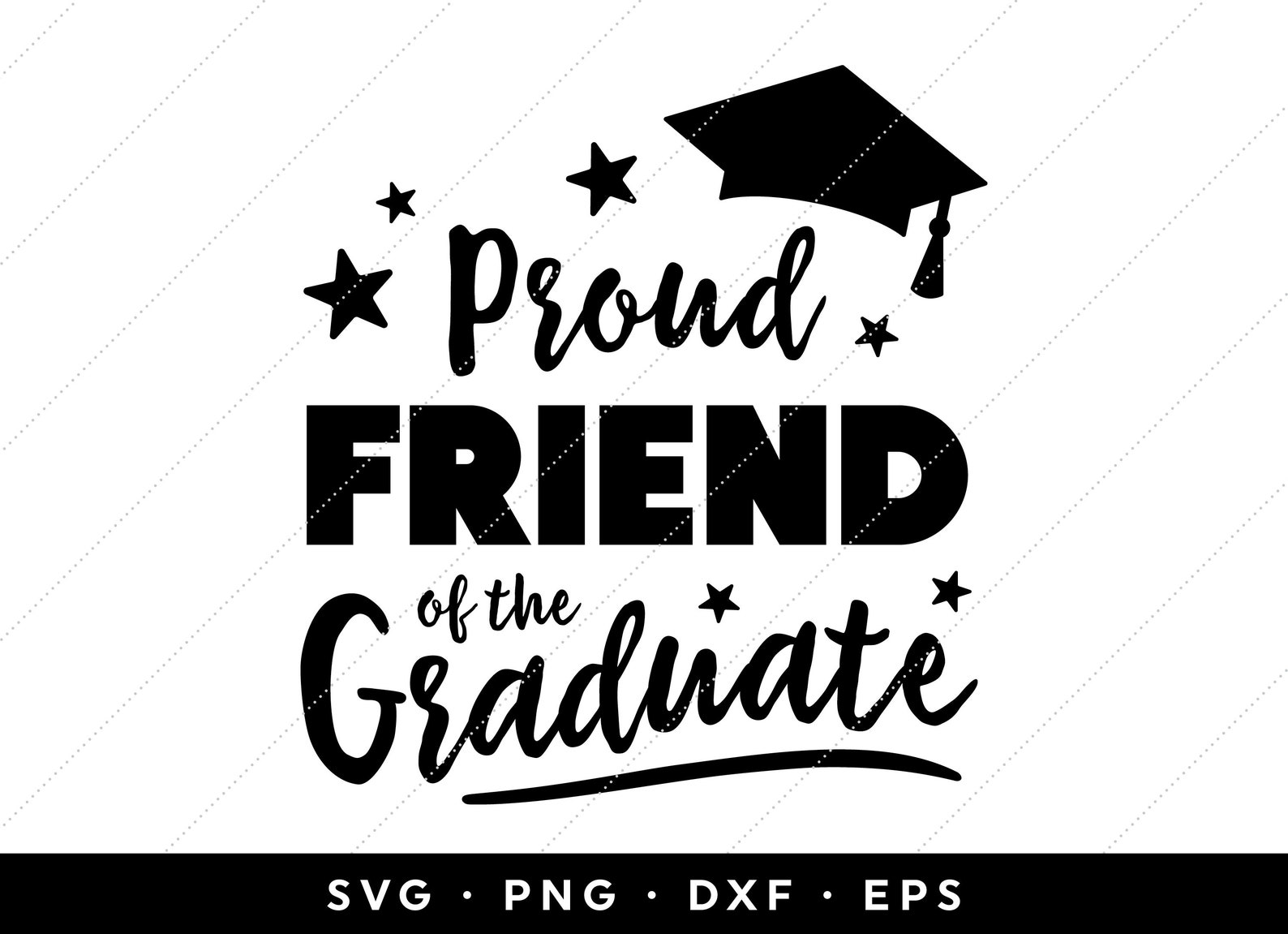 Proud Friend of the Graduate SVG Graduation SVG Graduation - Etsy