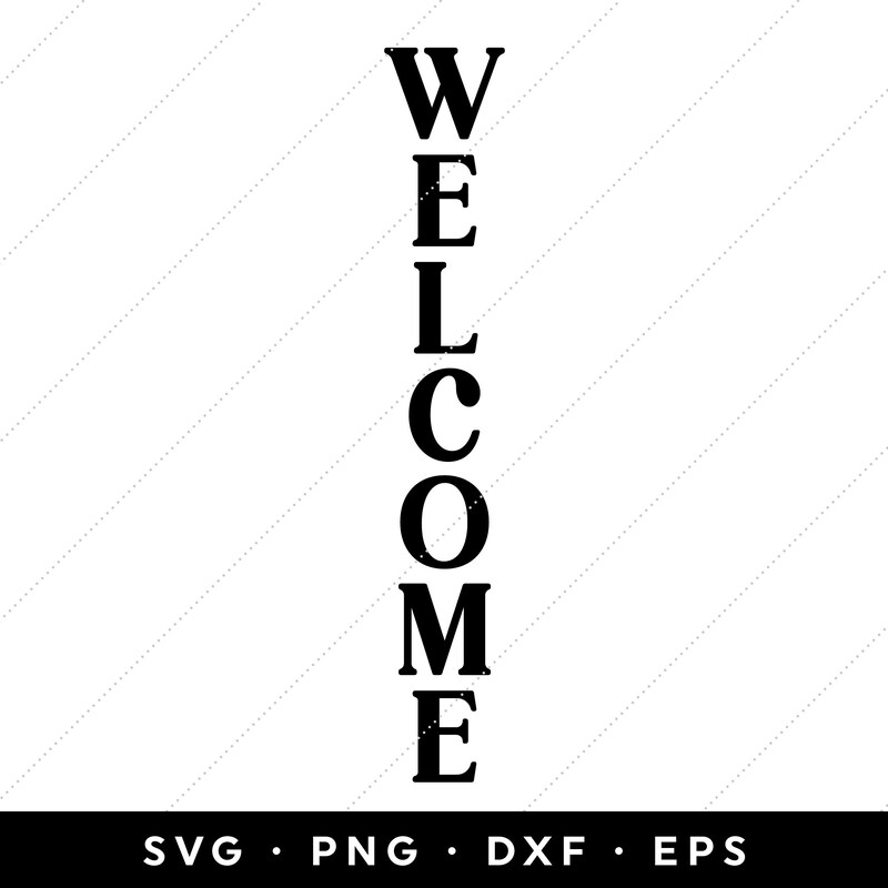 Vertical Welcome Sign - Etsy