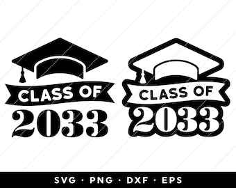 Class of 2033 SVG Graduation Senior Silhouette Cricut - Etsy