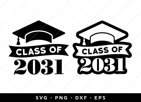 Class of 2031 SVG Seniors 2031 SVG Graduation 2031 SVG 2031 | Etsy