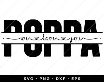 Poppa Split Name Svg - Etsy