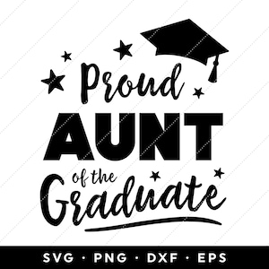 Proud Aunt of the Graduate SVG, Graduation SVG, Graduation Shirt Design ...