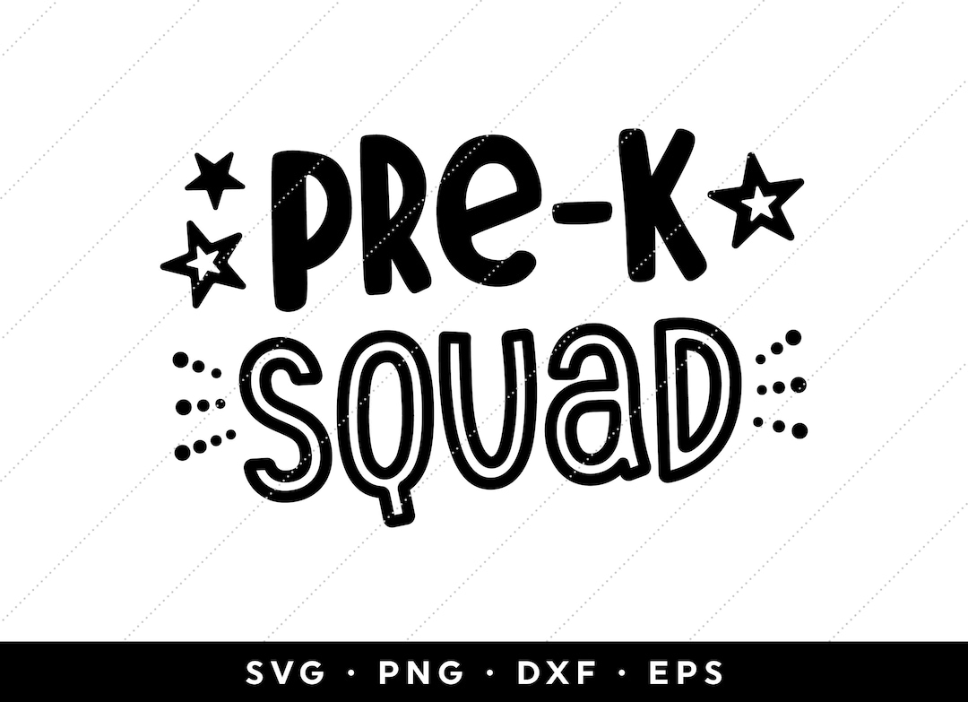Pre-k Squad SVG, Pre-k Back to School SVG, Pre-k Shirt SVG, Back to ...