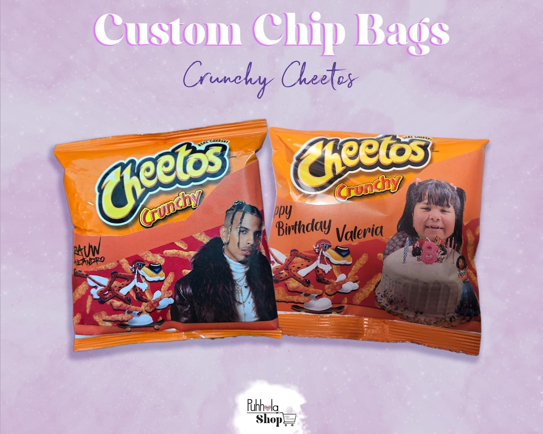 Custom Cheeto Bags With Your Favorite Artist, Character or Even ...