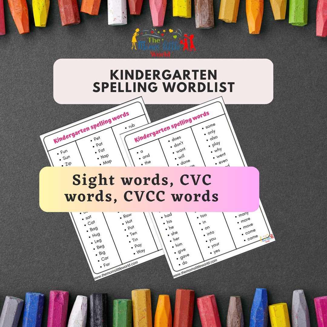 Kindergarten Spelling List | Sight Words |CVC Words |CVCC Words | Word ...