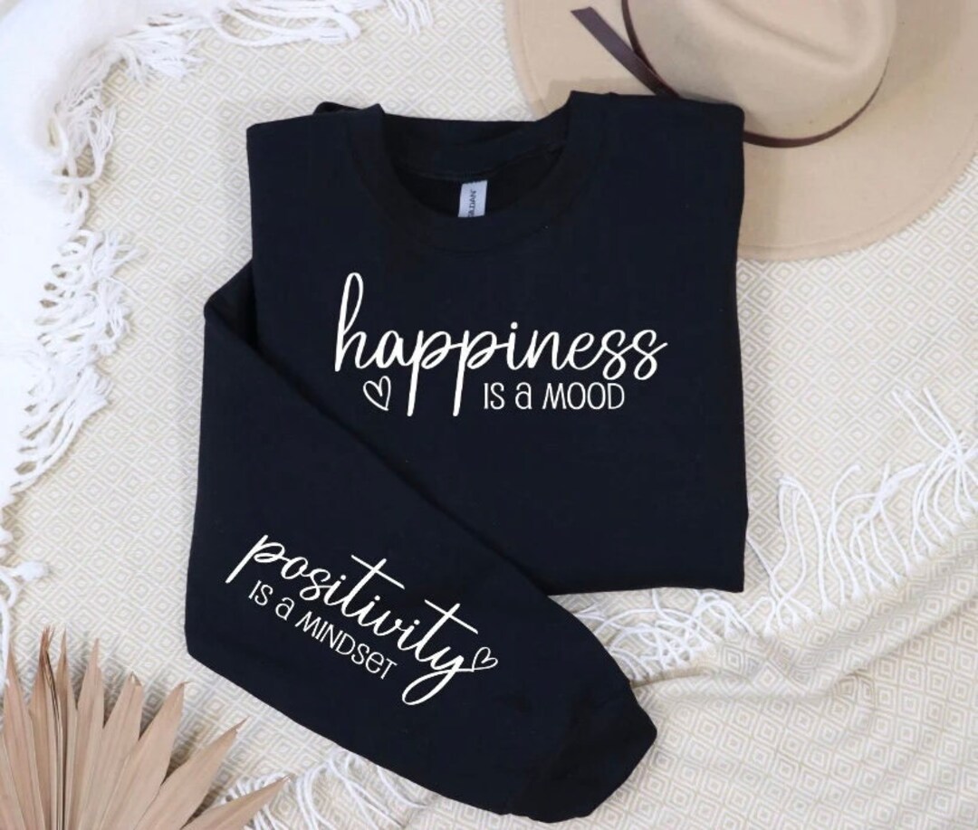 Happiness is a Mood Positivity is a Mindset, Happiness, Positivity ...