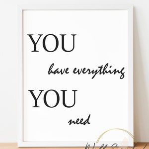 Motivational Wall Decor | Quote Printable Wall Art | You Have ...