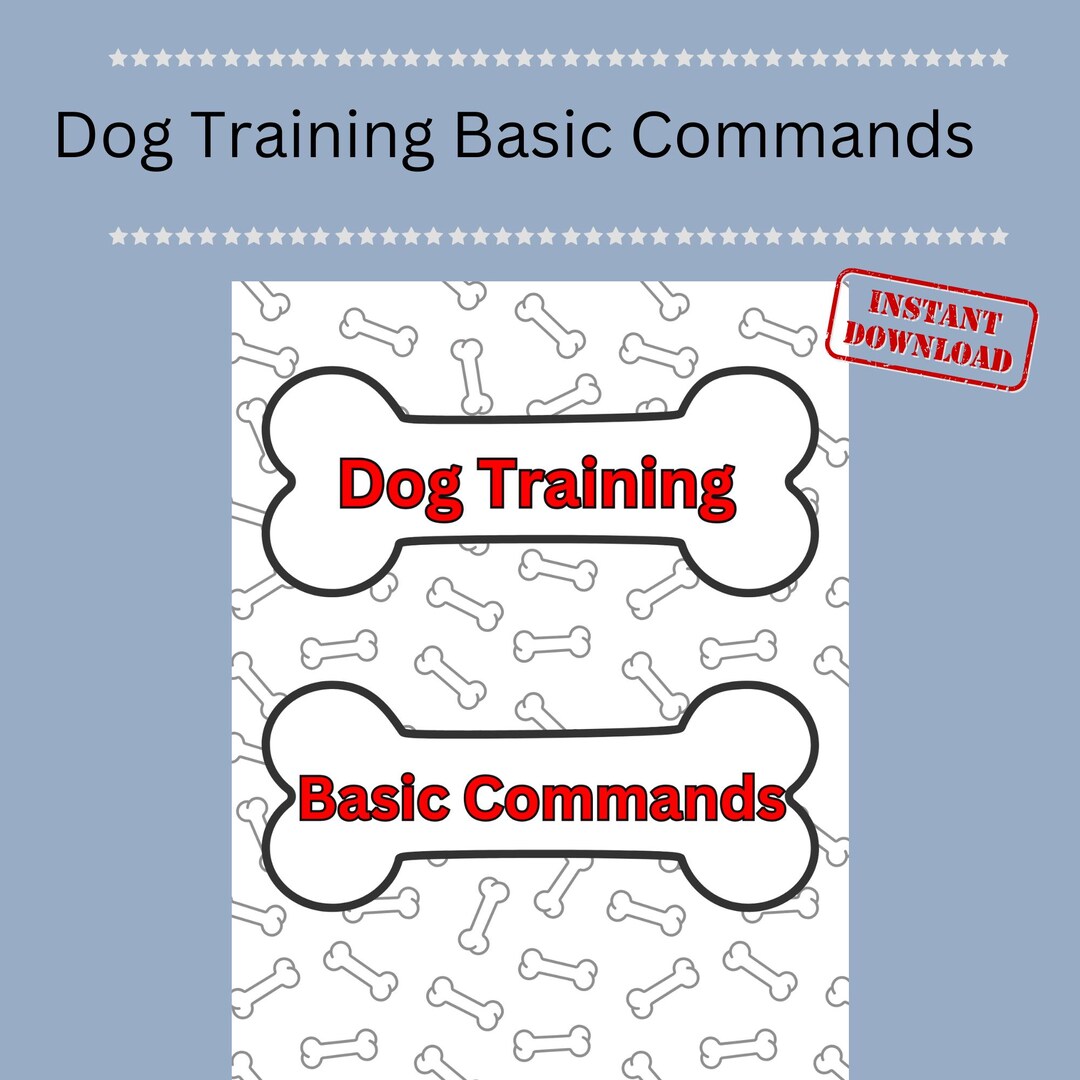 Comprehensive Dog Training Guide: Basic Commands, Step-by-step Instructions & Printable Log - Etsy